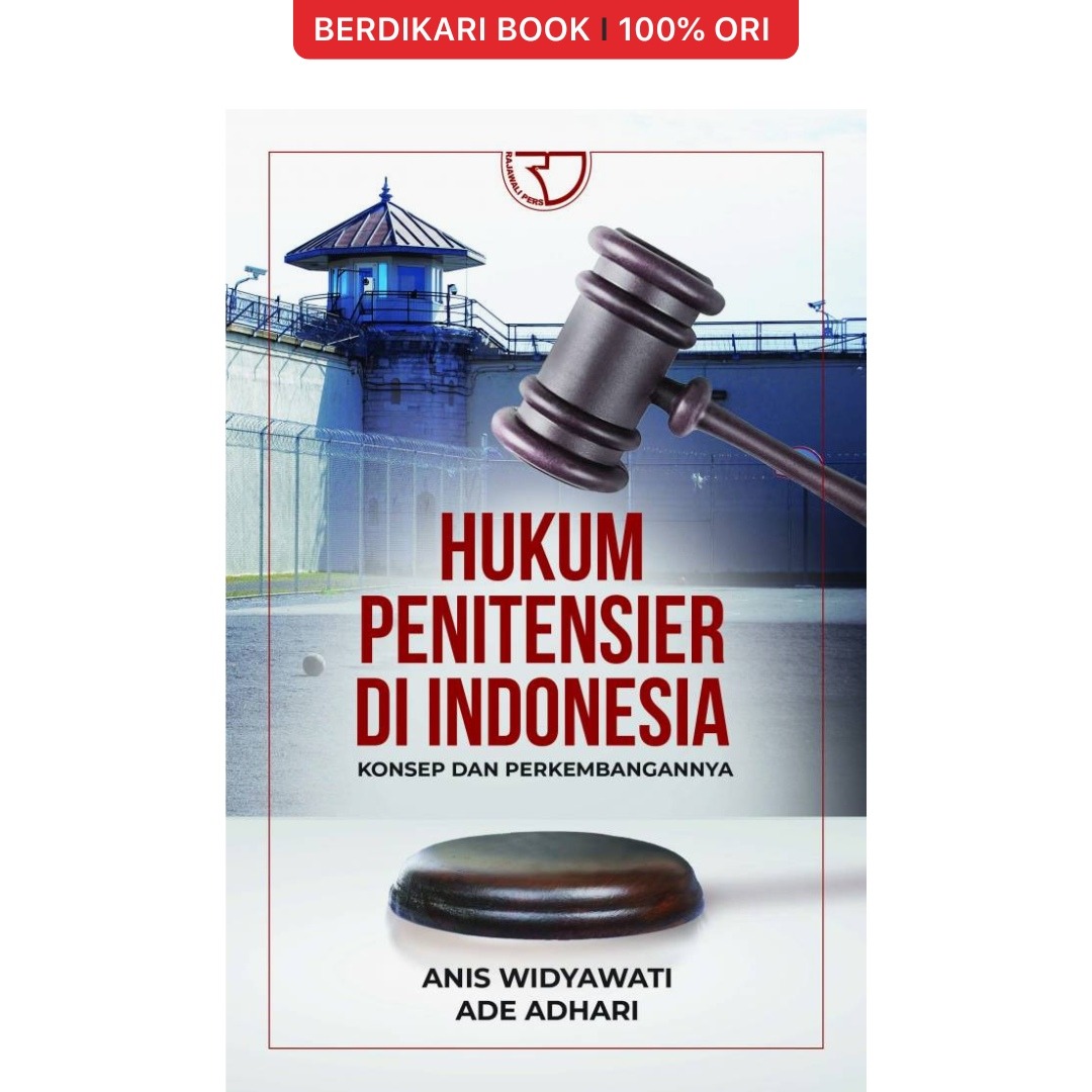 Berdikari Book #PastiAda #PastiDiskon - HUKUM PENITENSIER DI INDONESIA ...
