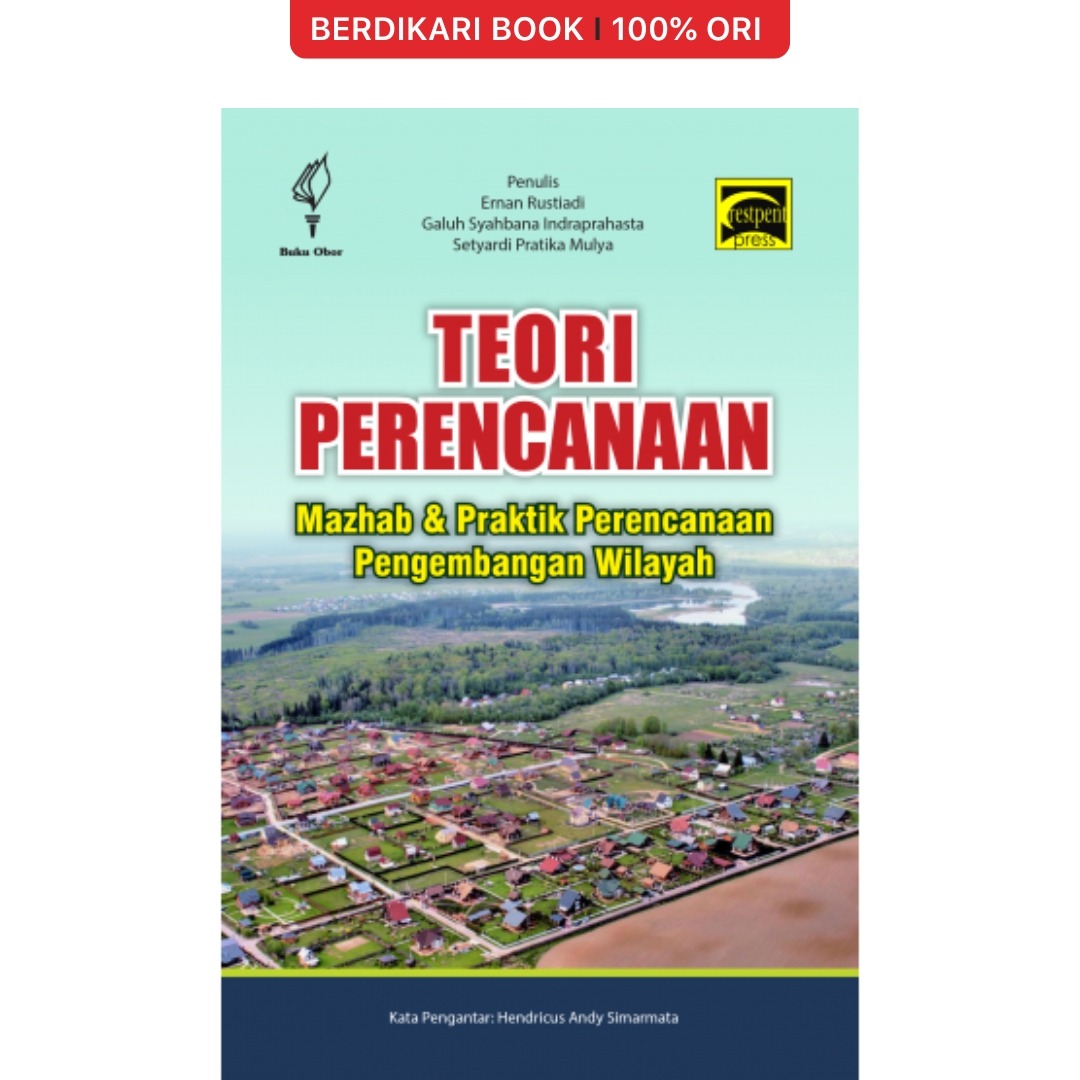 Teori Perencanaan dan Mazhab & Praktik Perencanaan Pengembangan Wilayah ...