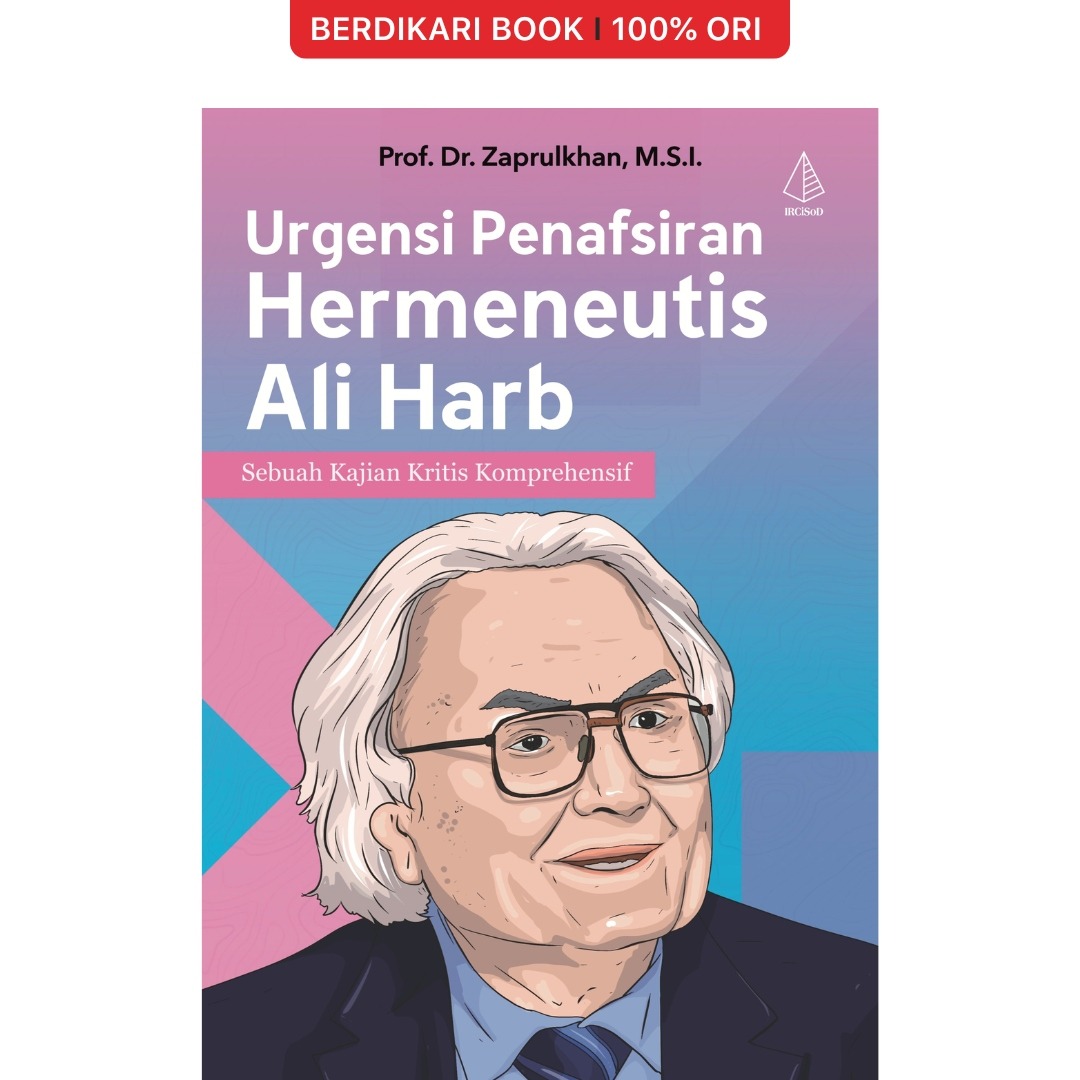 Berdikari Book #PastiAda #PastiDiskon - Urgensi Penafsiran Hermeneutis ...