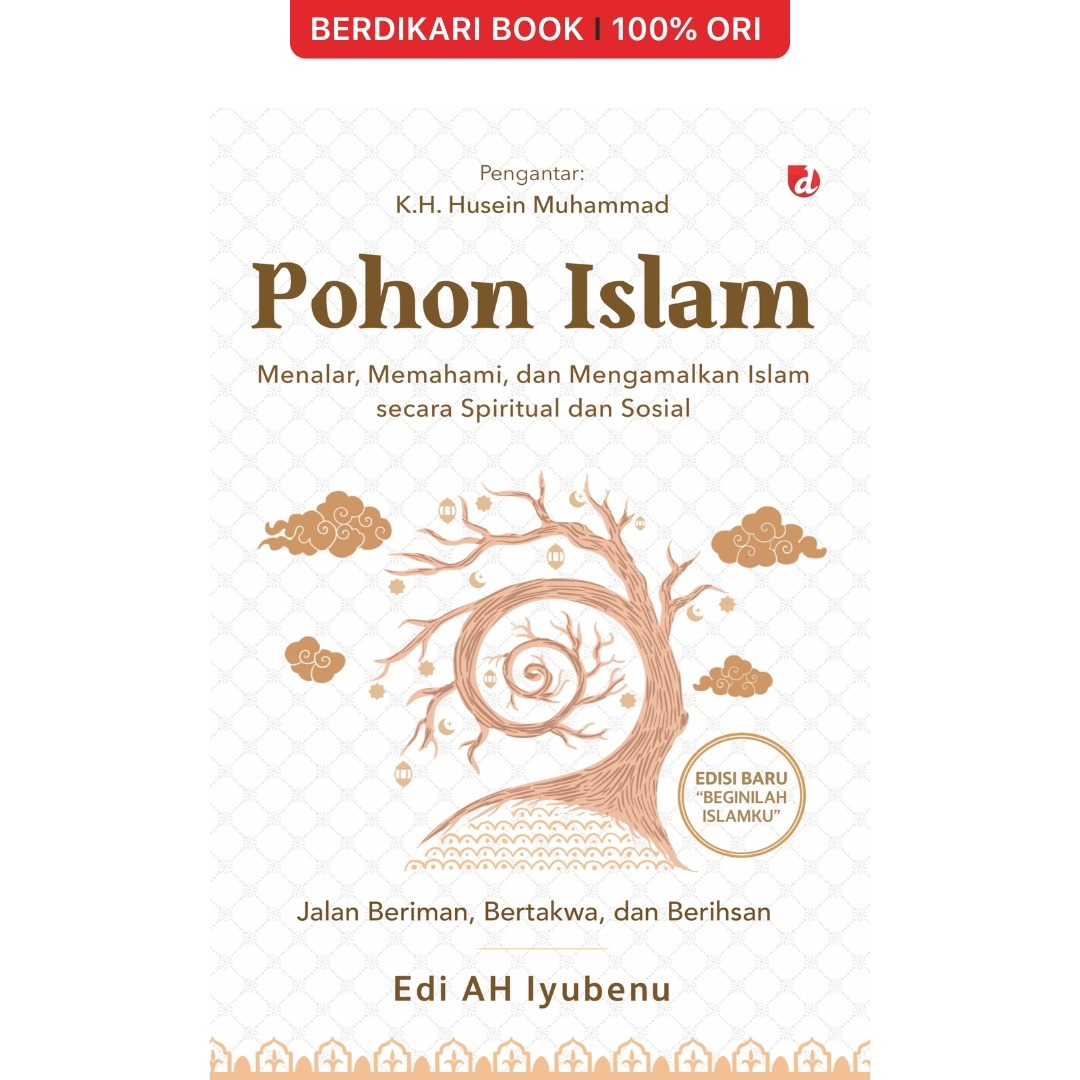 Berdikari Book #PastiAda #PastiDiskon - Pohon Islam: Menalar, Memahami ...