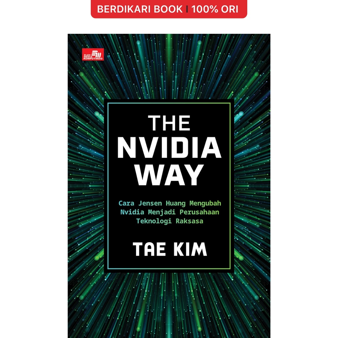 Berdikari Book #PastiAda #PastiDiskon - The Nvidia Way: Cara Jensen ...