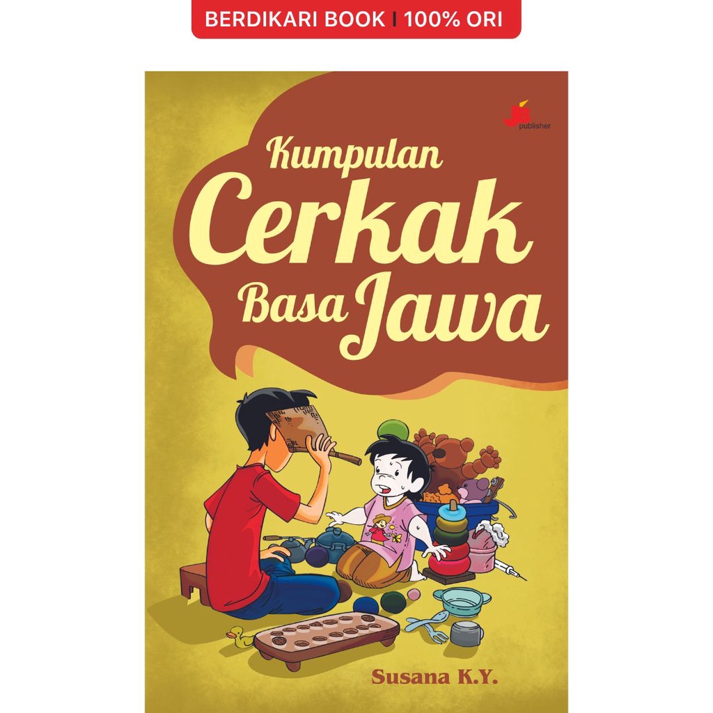 Berdikari Book #PastiAda #PastiDiskon - CERKAK BAHASA JAWA - Galang Press