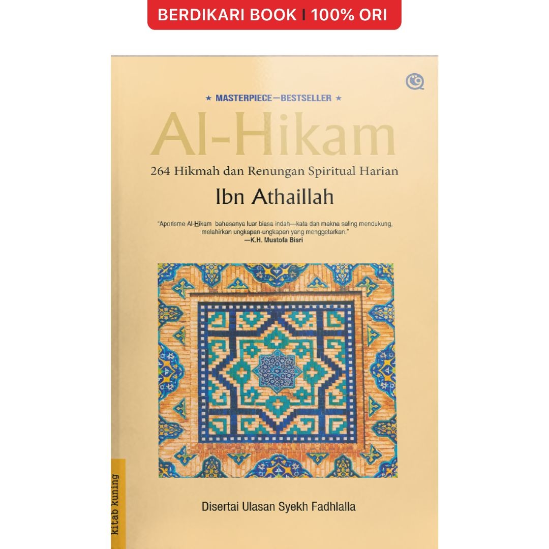 Berdikari Book #PastiAda #PastiDiskon - Al-Hikam 264 Hikmah dan Renungan Spiritual Harian - Qaf