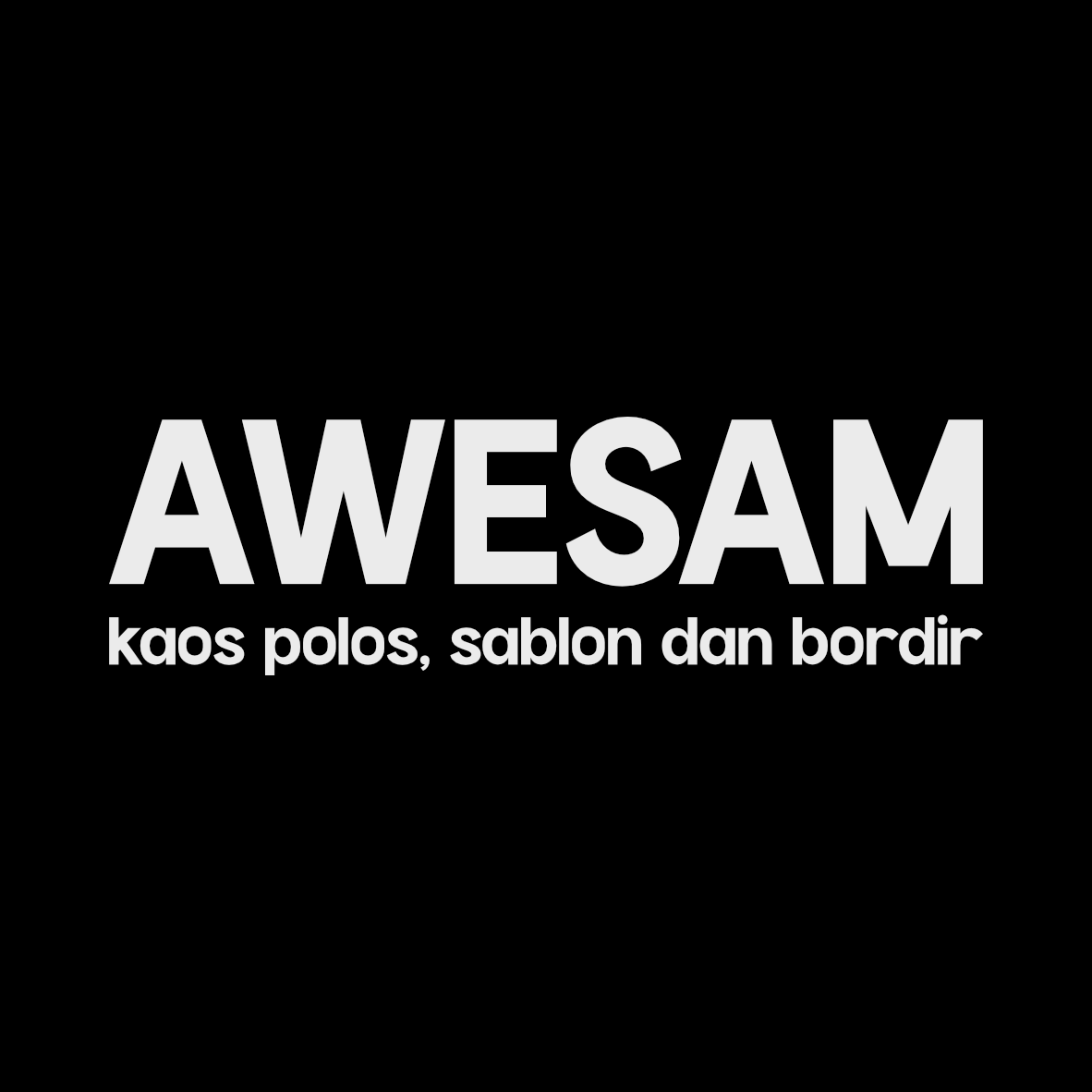 AWESAM - Jual Kaos Polos Dan Terima Sablon / Bordir